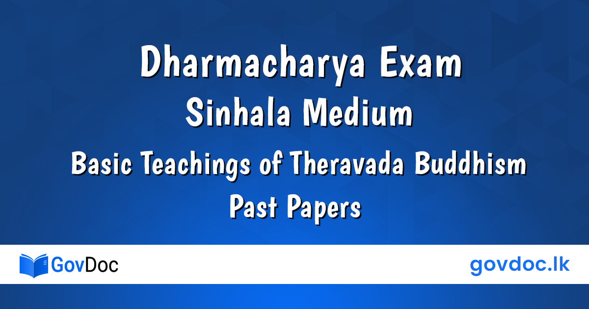Dharmacharya Exam Basic Teachings of Theravada Buddhism Sinhala Medium ...