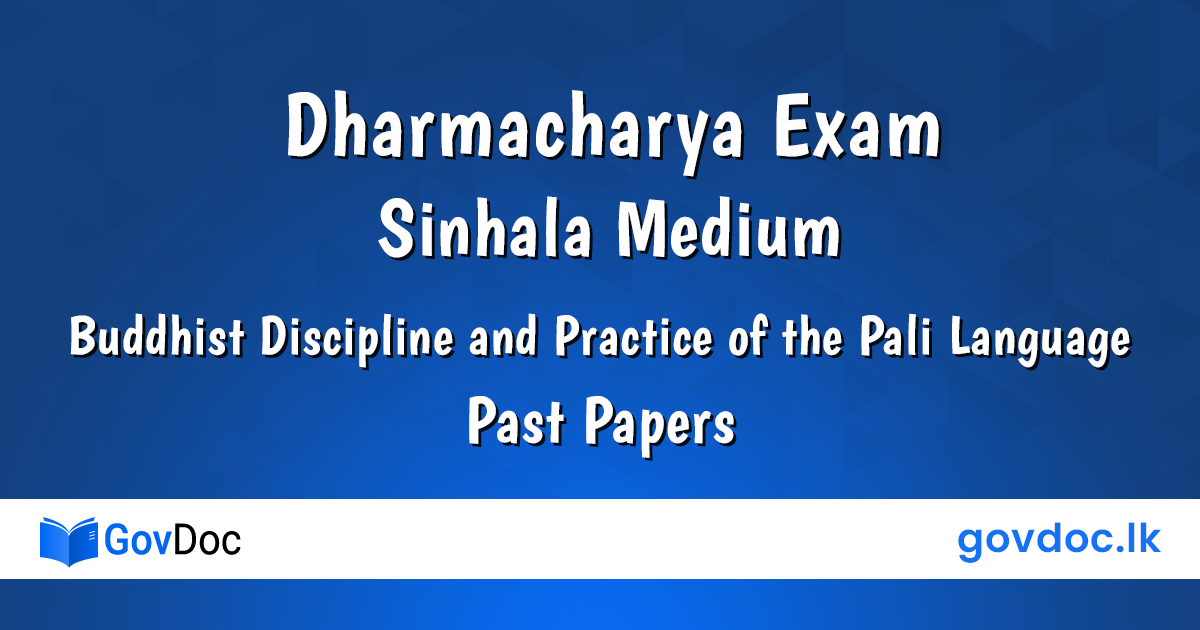 Dharmacharya Exam Buddhist Discipline and Practice of the Pali Language ...