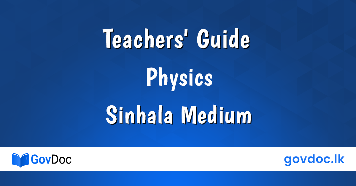 Physics Sinhala Medium Teachers' Guides Download.