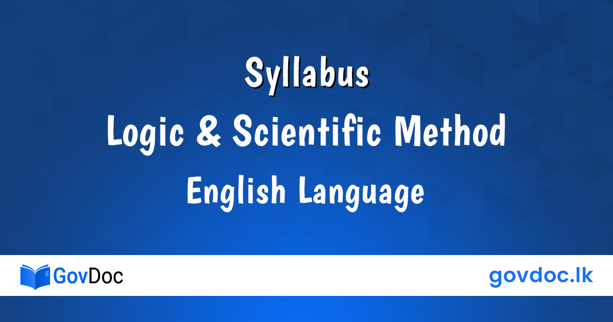 Logic & Scientific Method English Medium Syllabus Download.