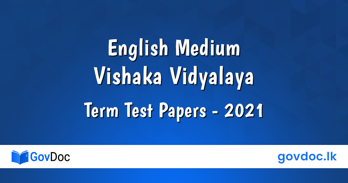 Vishaka Vidyalaya 2021 English Medium Term Test Papers Download.